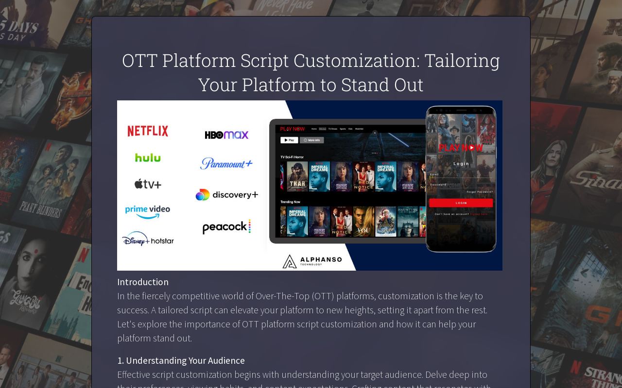 OTT Platform Script Customization: Tailoring Your Platform to Stand Out